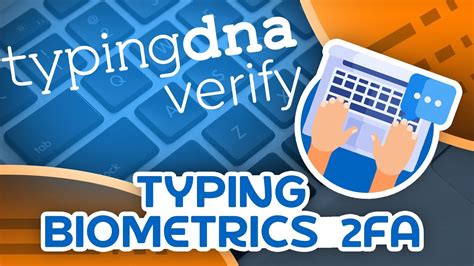 TypingDNA Verify Tutorial Simple User Friendly FA