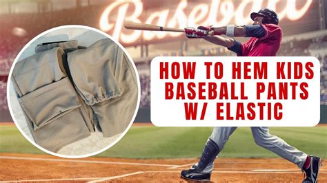 How To Hem Baseball Pants At Vincent Flora Blog