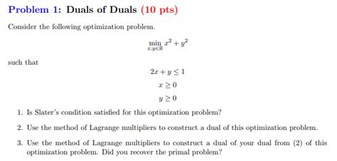 Problem Duals Of Duals Pts Consider The Chegg