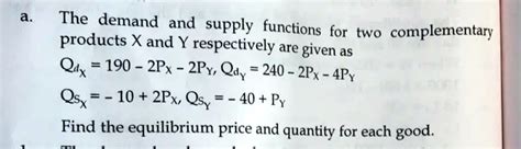 a the demand and supply functions for two complementary products x and