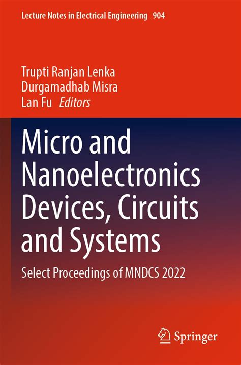 Micro And Nanoelectronics Devices Circuits And Systems Select Proceedings Of MNDCS