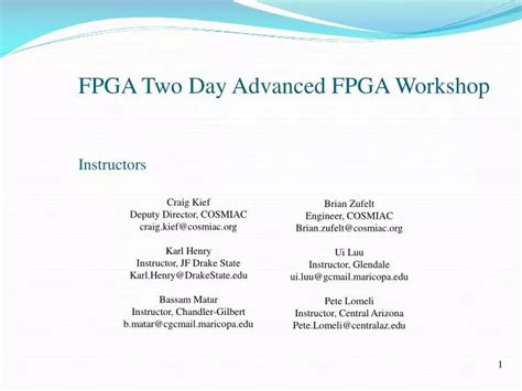 Ppt Fpga Two Day Advanced Fpga Workshop Instructors Powerpoint