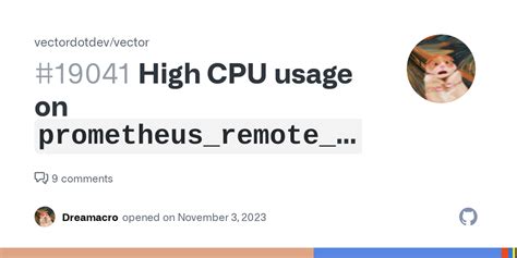 high cpu usage on `prometheus remote write` sink · issue 19041