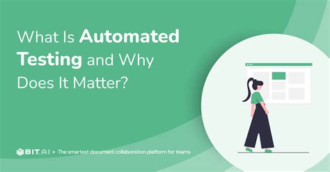 Automation Testing What Is It How Does It Work Bit Blog
