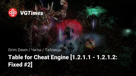 Grim Dawn — Table for Cheat Engine [1.2.1.1 - 1.2.1.2: Fixed #2] / Tables / Cheats