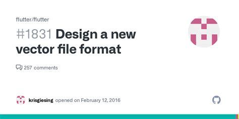 Design A New Vector File Format · Issue 1831 · Flutterflutter · Github