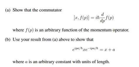 solved a show that the commutator [x f p ] iℏdpdf p where