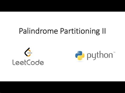 Leetcode Palindrome Partitioning II Python YouTube