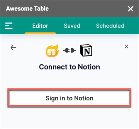 Log In The Notion Connector Documentation — Awesome Table Support