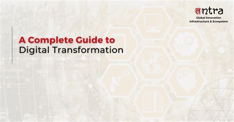 A Complete Guide to Digital Transformation - Tntra