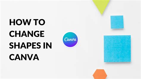 How To Change Shapes In Canva Template Fonts