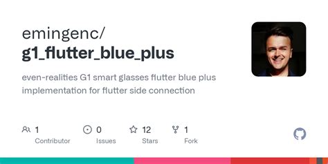 Github Emingenc G Flutter Blue Plus Even Realities G Smart Glasses Flutter Blue Plus