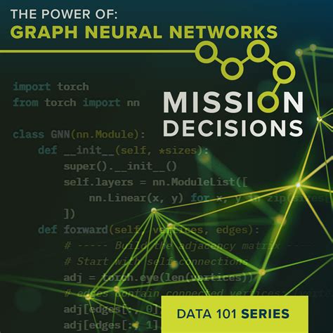 Navigating Connections The Power Of Graph Neural Networks — Mission