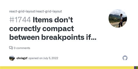 Items Dont Correctly Compact Between Breakpoints If There Are Gaps