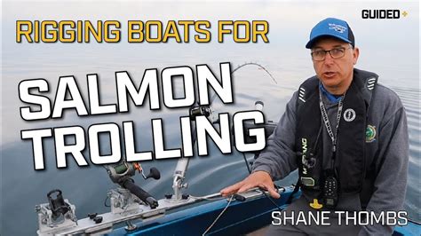 Salmon Fishing Boat Setup With Shane Thombs Youtube