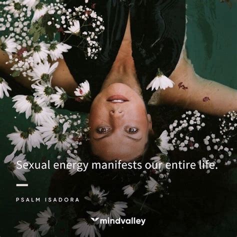 Sexual Energy Quotes To Embolden Your Sensuality