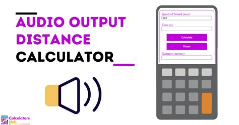 Audio Output Distance Calculator