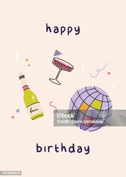 칵테일 잔 디스코 볼 샴페인 병이 있는 생일 축하 카드 서예와 인사말 카드 우아하고 트렌디한 벡터 일러스트 레이 션 심플한 스타일로 샴페인 와인에 대한 스톡 벡터 아트 및