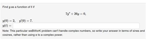 Solved Find Y As A Function Of T If 74 26y 0 Y 0 Chegg Com