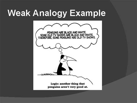 Fallacies Definition Of Weak Analogy Definition Many Arguments