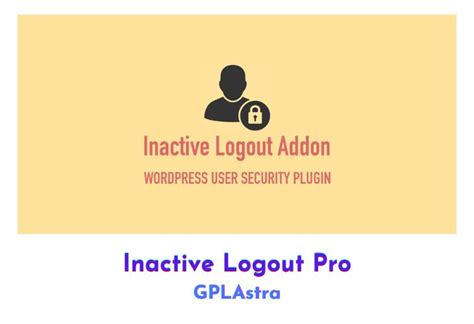 Free Download Inactive Logout Pro V2 2 2 Plugin
