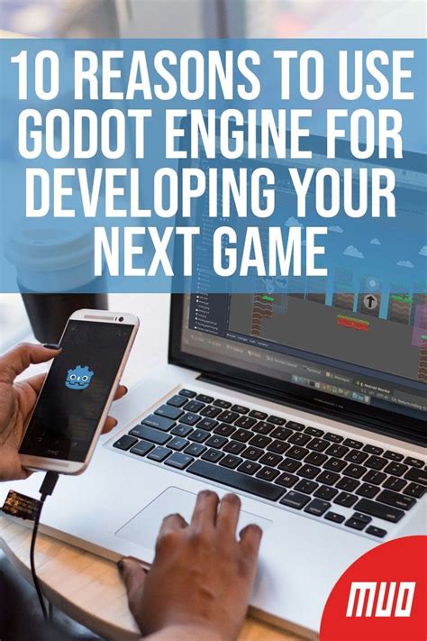 Reasons To Use Godot Engine For Developing Your Next Game Game Development Game Design