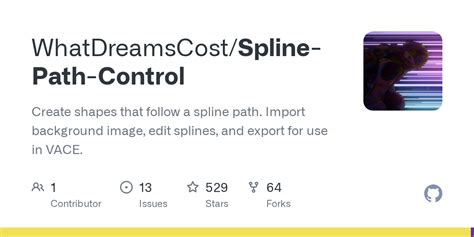 Github Whatdreamscostspline Path Control Create Shapes That Follow A Spline Path Import