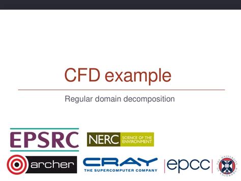 PPT CFD Example Regular Domain Decomposition Fluid Dynamics The Study PowerPoint