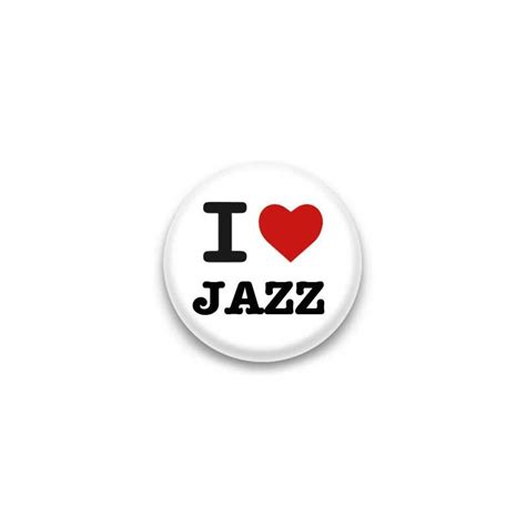 Badge I Love Jazz