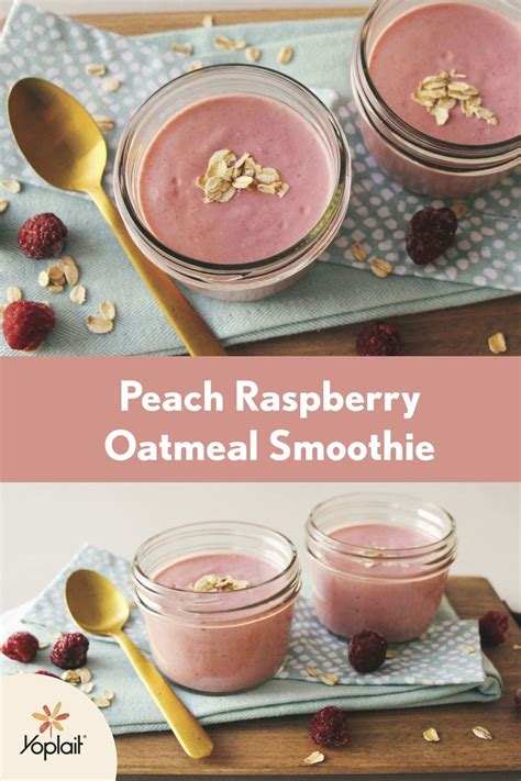 Peach Raspberry Oatmeal Smoothie With Yoplait Greek 100 Protein Peach Yogurt