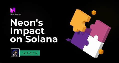 the impact of neon evm on solana by muoneke kosisochukwu kaosy