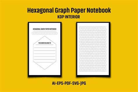 Hexagonal Graph Paper Notebook Kdp Graphic By Shamsul75 · Creative Fabrica