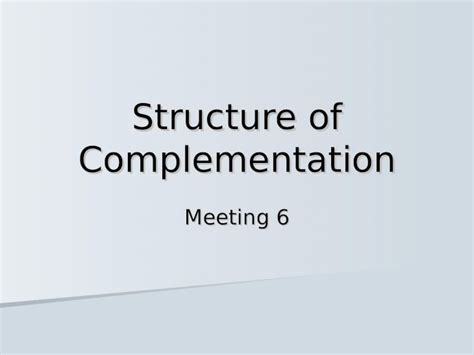 Ppt Structure Of Complementation Dokumentips