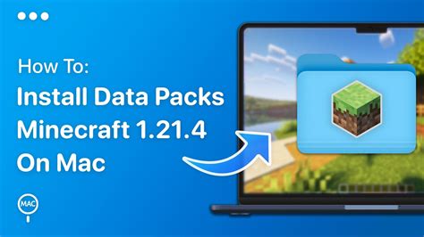 How To Install Data Packs To Minecraft 1 21 4 On Mac Easy Guide Youtube