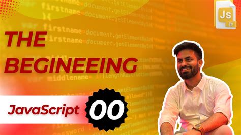 chapter 0 🔥 javascript for beginners introduction and how it works