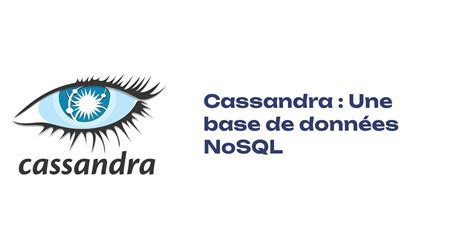 Cassandra Une Base De Données Nosql