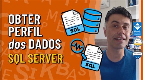 como obter perfil dos dados na exploração da tabela utilizando o sql