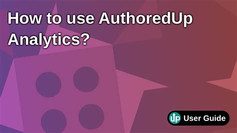 How To Use Authoredup Analytics User Guide Authoredup