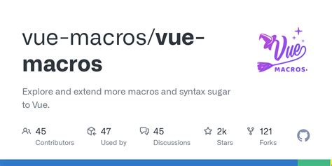 Github Vue Macrosvue Macros Explore And Extend More Macros And