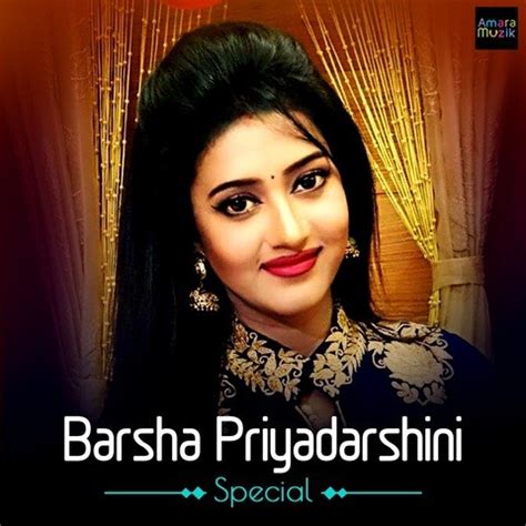 Barsha Priyadarshini Special Songs Download Barsha Priyadarshini Special Mp Odia Songs Online