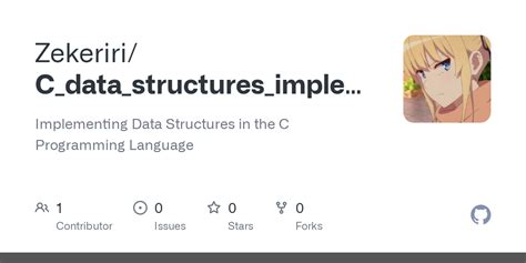 Github Zekeriri C Data Structures Implementation Implementing Data Structures In The C