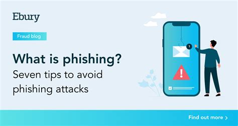 what is phishing seven tips to avoid phishing attacks ebury uk