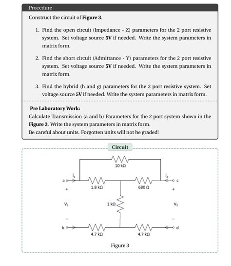 solved procedureconstruct the circuit of figure 3 find the
