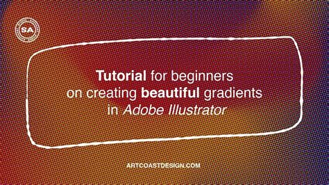 Tutorial For Beginners On Creating Beautiful Gradients In Adobe
