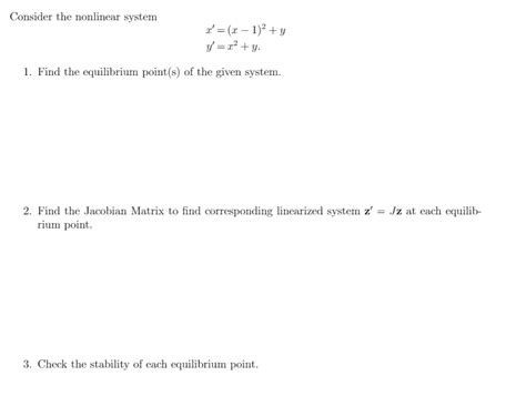 Solved Consider the nonlinear system c x g y r² Chegg