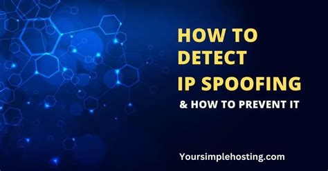 How To Detect Ip Spoofing And How To Prevent It Your Simple Hosting