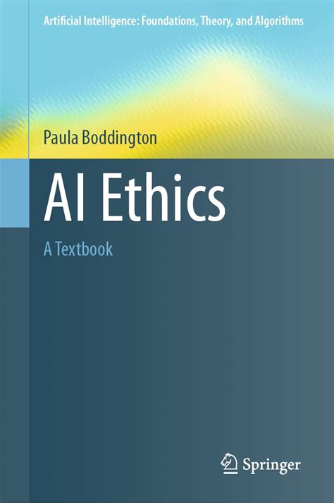 Ai Ethics A Textbook Artificial Intelligence Foundations