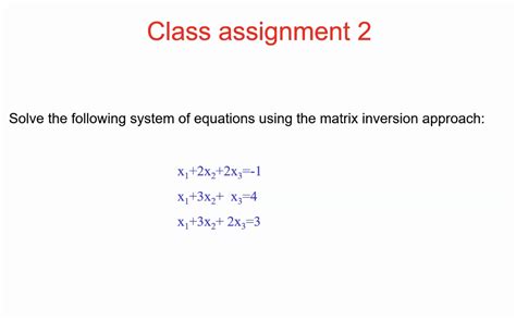 solved class assignment 2 solve the following system of