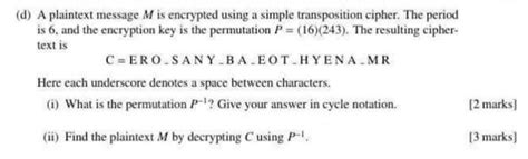 Solved D A Plaintext Message M Is Encrypted Using A Simple
