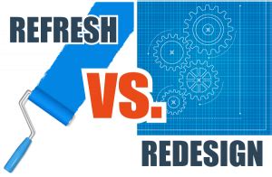 Website Refresh Vs Full Website Redesign